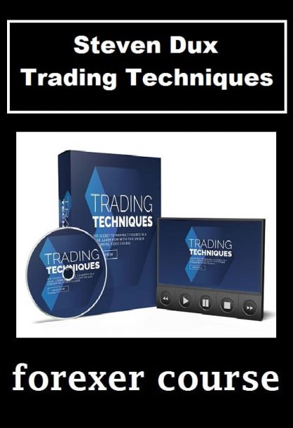 Steven Dux – Trading Techniques – Forexer Course