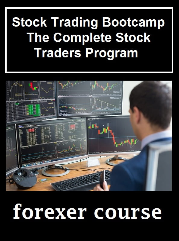 Stock Trading Bootcamp – The Complete Stock Traders Program – Forexer ...